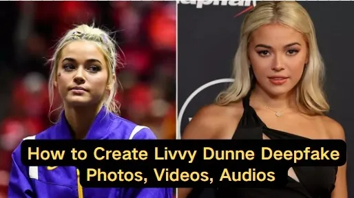 Hoe maak je zelf Livvy Dunne deepfakes? [Foto's & Video's & Audio] - Globaler Geek