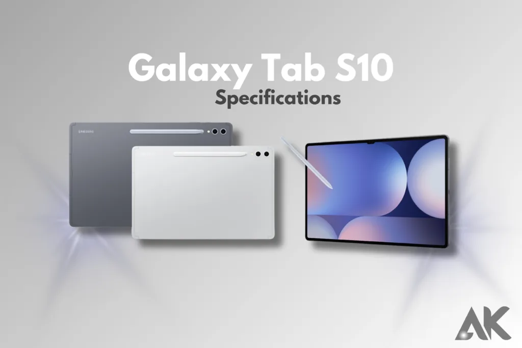 Allt du bör veta om Galaxy Tab S10 -specifikationerna - Globaler Geek