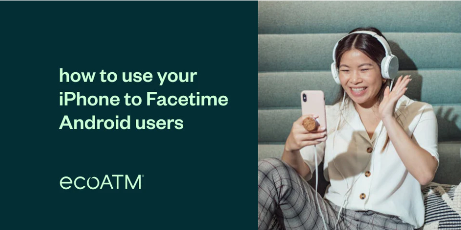 So verwenden Sie Ihr iPhone zu Facetime Android -Benutzern - Globaler Geek