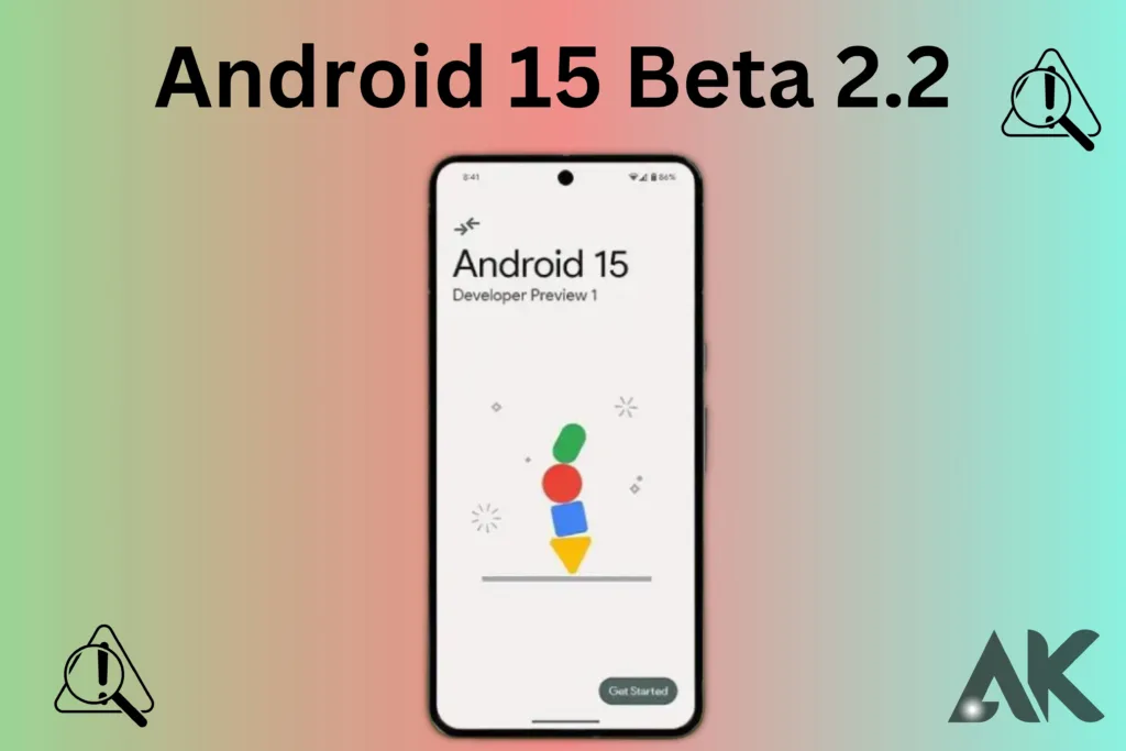 Häufige Probleme mit Android 15 Beta 2.2 und wie man sie behebt - Globaler Geek