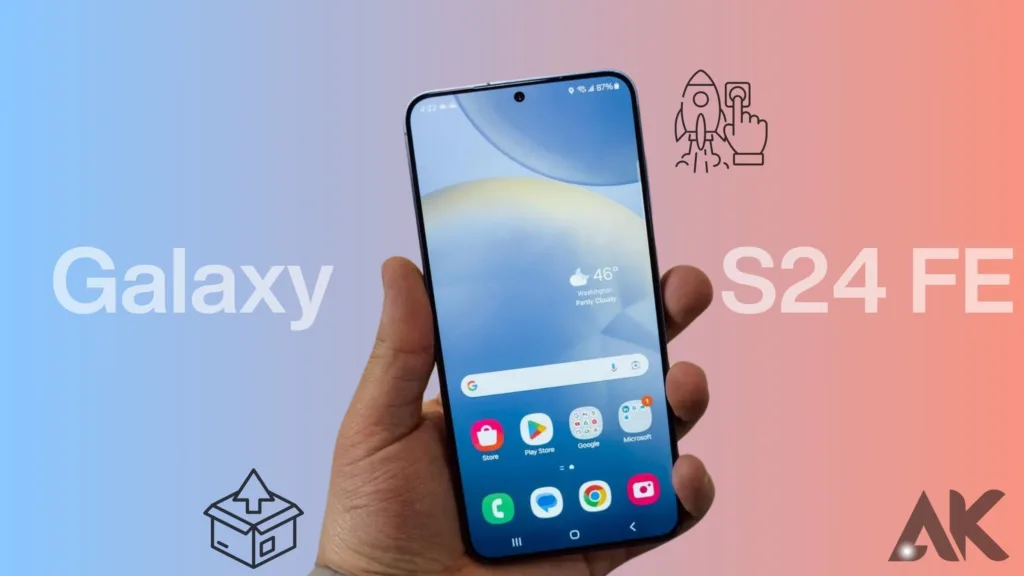 Galaxy S24 FE -Benutzerhandbuch: Ihr umfassender Leitfaden zum Beherrschen Ihres Smartphones ...