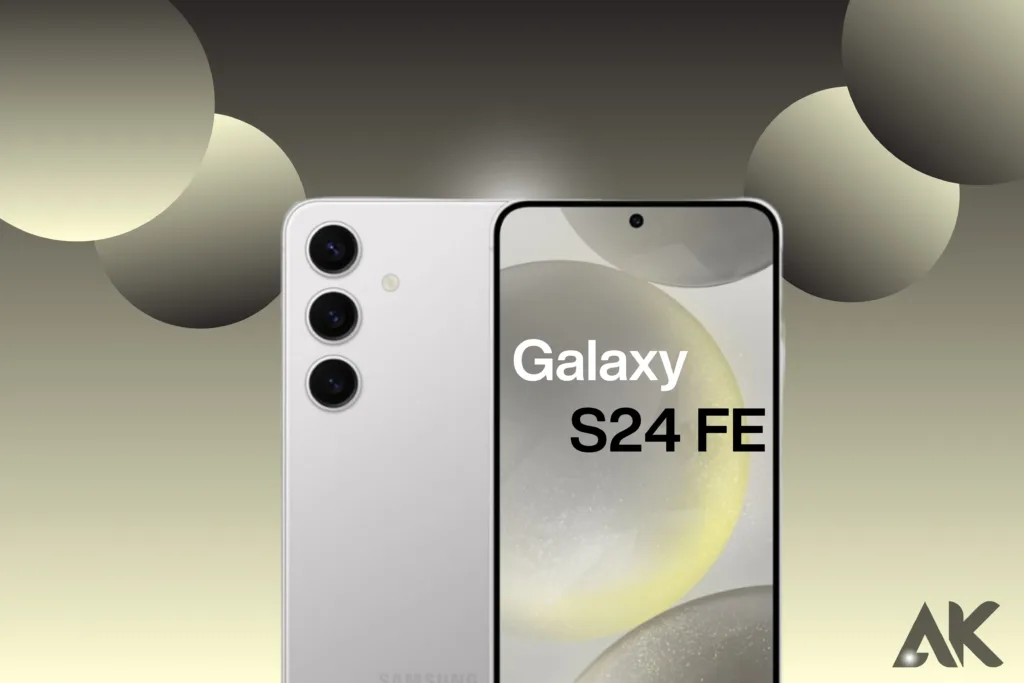 Die ultimative Anleitung zum Einrichten Ihres Galaxy S24 Fe - Globaler Geek