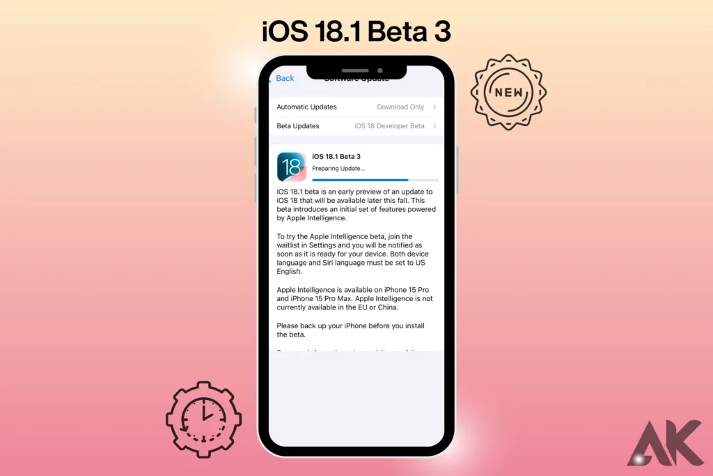 iOS 18.1 Beta 3: Ein umfassender Blick auf das neueste Update von Apple - Globaler Geek