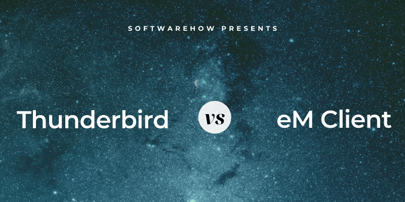 eM-Client vs. Thunderbird - Globaler Geek